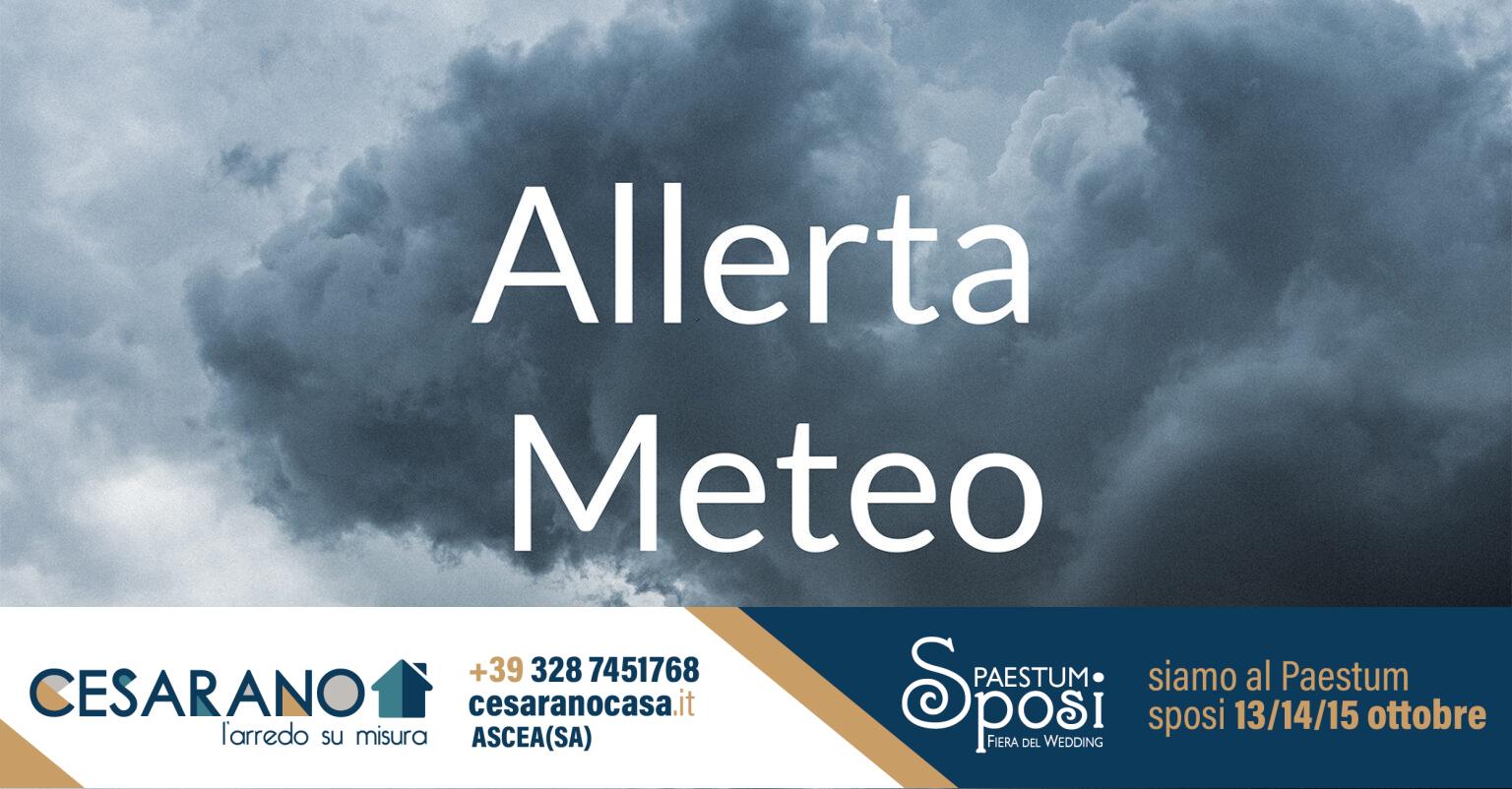 Allerta meteo gialla sul Cilento e Vallo di Diano | Giornale del Cilento